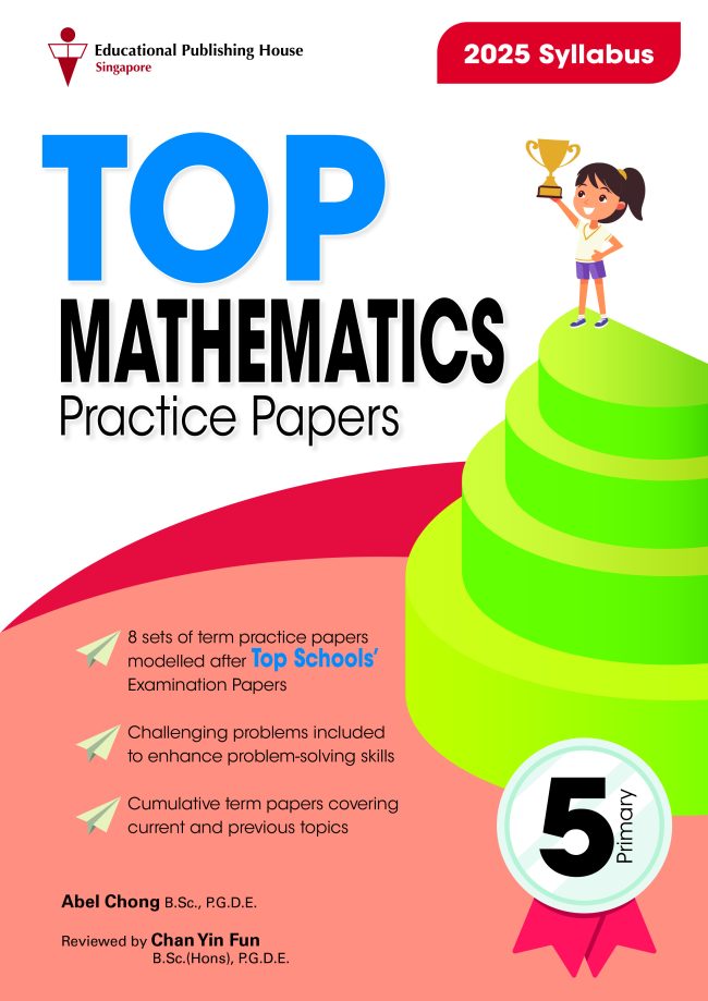 P4 TOP Mathematics Practice Papers – EPH